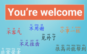 Free Chinese lessons 8: You're welcome in Chinese – China Help